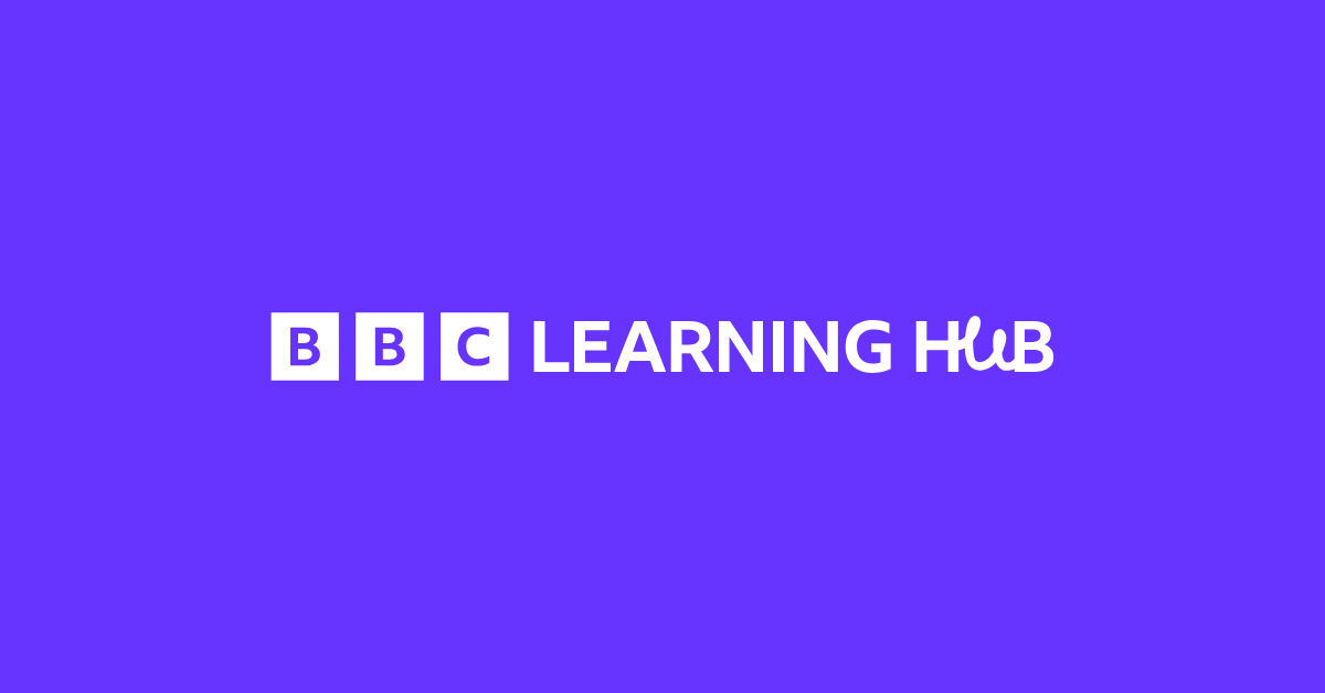 About the BBC Learning Hub | BBC Learning Hub